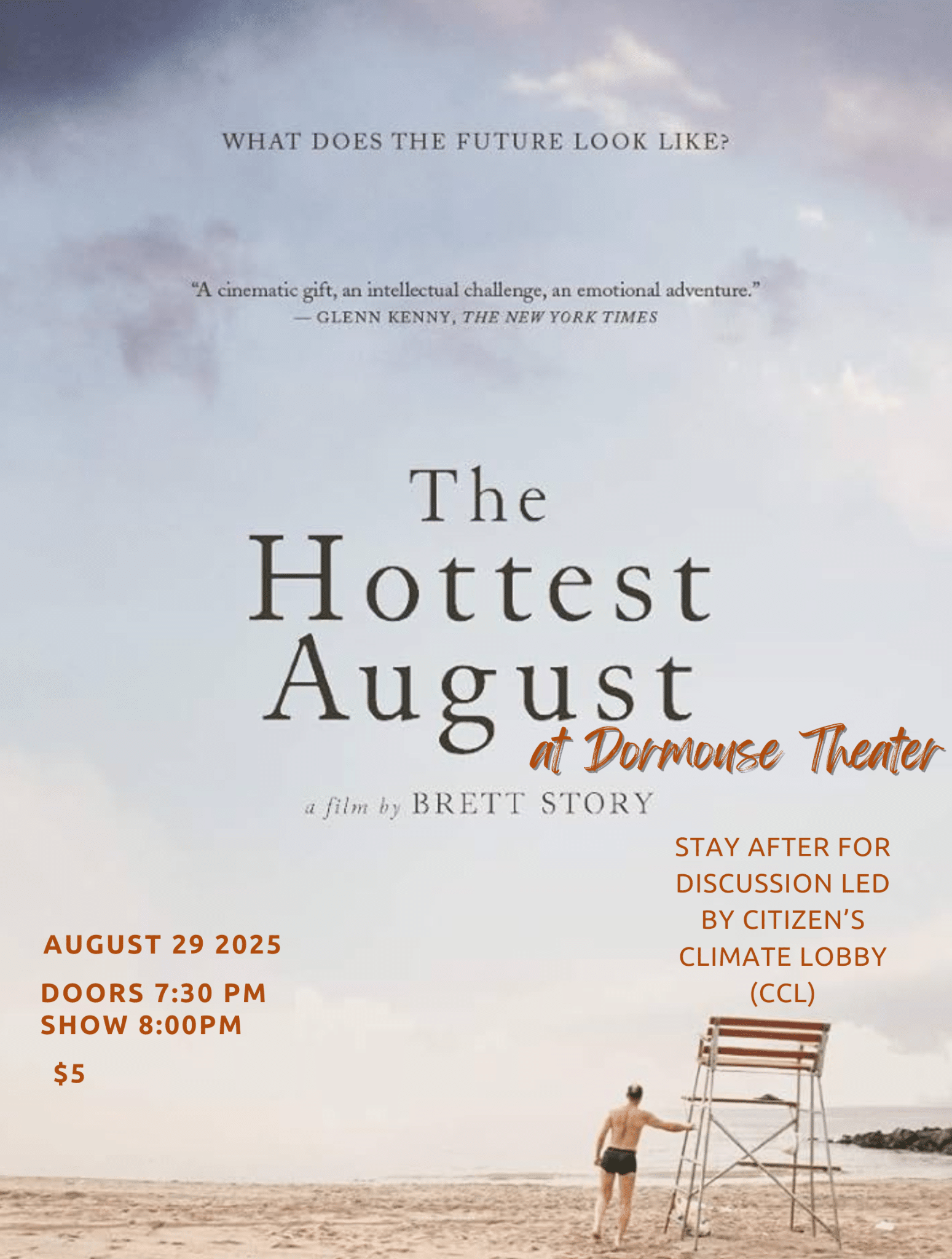 "The Hottest August" Film Screening at Dormouse Theater – NowKalamazoo